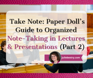 Take Note: Paper Doll’s Guide to Organized Note-Taking in Lectures ...